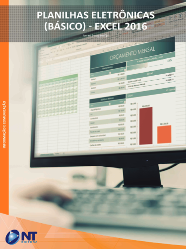 Planilhas Eletrônicas (Básico) – Excel 2016 – Loja Virtual – NT Editora